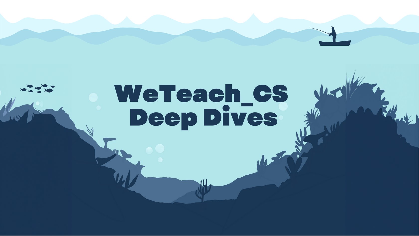 Deep Dives